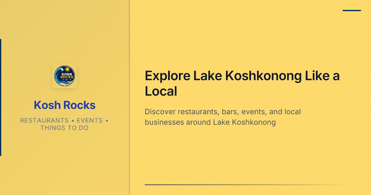 Kosh Rocks - Eat, Stay, Play in the Lake Koshkonong Area | Kosh Rocks